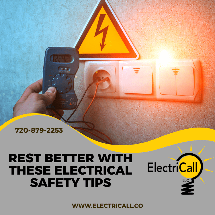 Rest Better with these Electrical Safety Tips | ElectriCall