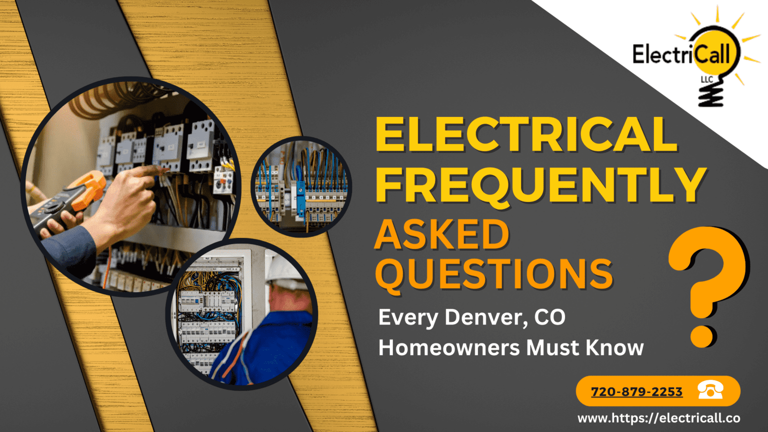 Electrical FAQ Every Denver, CO Homeowners Must Know - Electricall